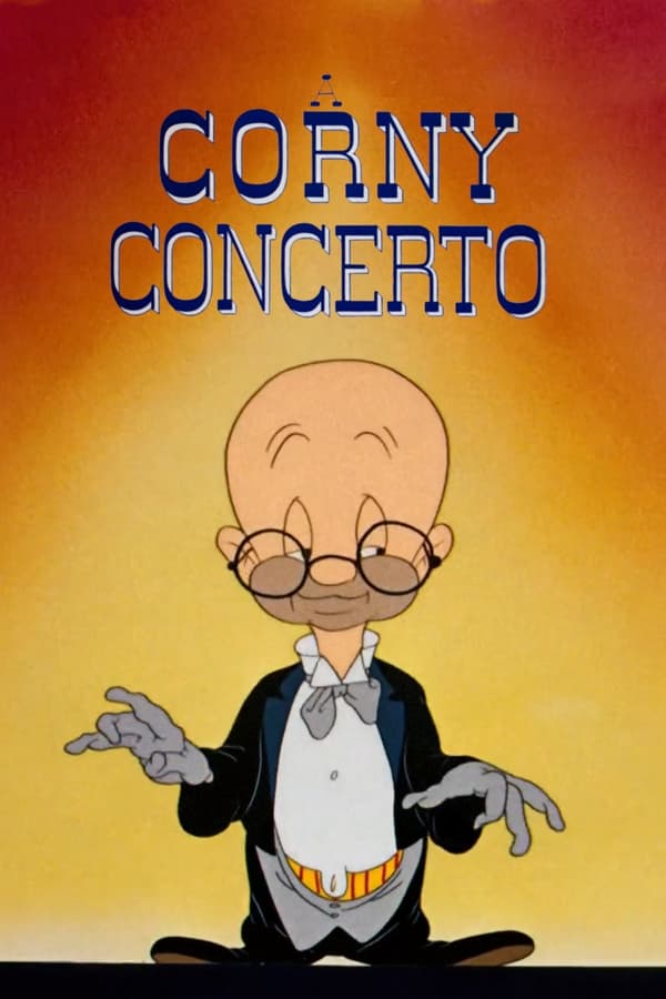 Merrie Melodies A Corny Concerto