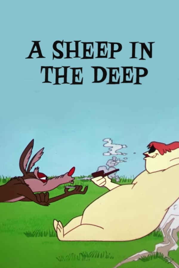 Merrie Melodies | A Sheep in the Deep