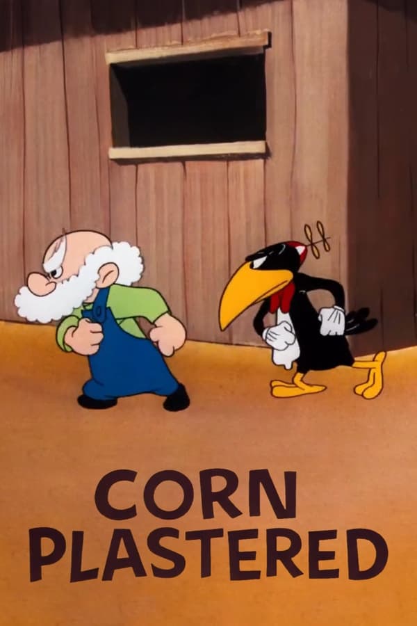 Merrie Melodies | Corn Plastered
