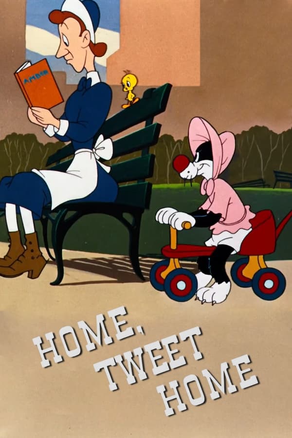 Merrie Melodies | Home, Tweet Home