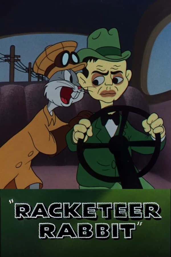Looney Tunes | Racketeer Rabbit