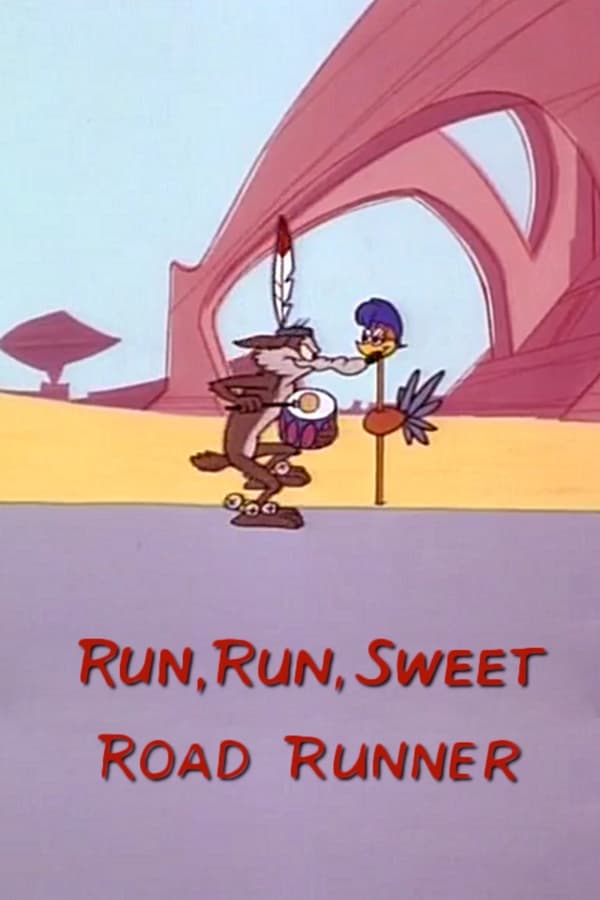 Merrie Melodies | Run, Run, Sweet Road Runner