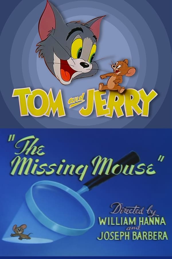 Tom and Jerry | The Missing Mouse
