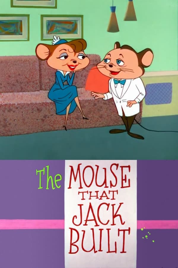 Merrie Melodies | The Mouse That Jack Built
