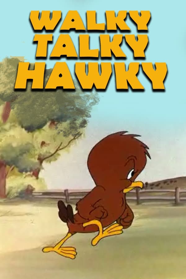 Merrie Melodies | Walky Talky Hawky